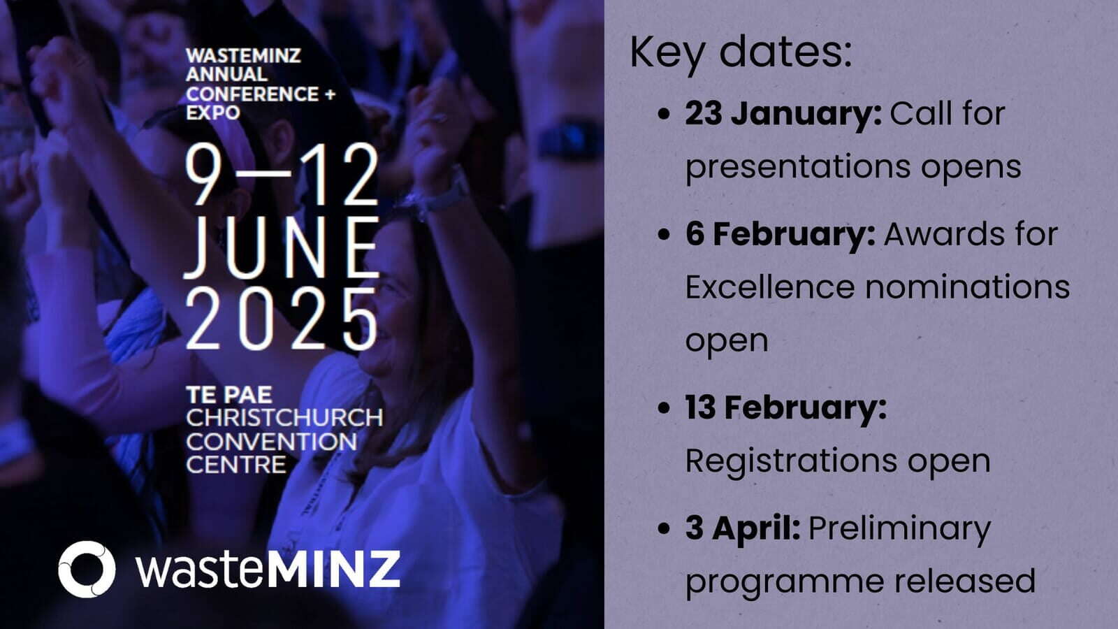 Key dates and information | WasteMINZ Annual Conference + Expo 2025